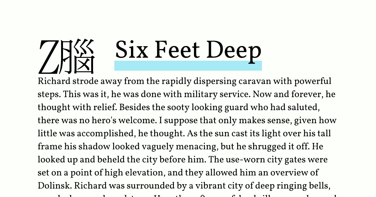 Six Feet Deep